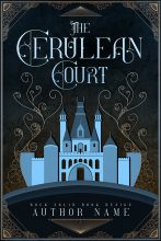 The Cerulean Court - Rock Solid Book Designs